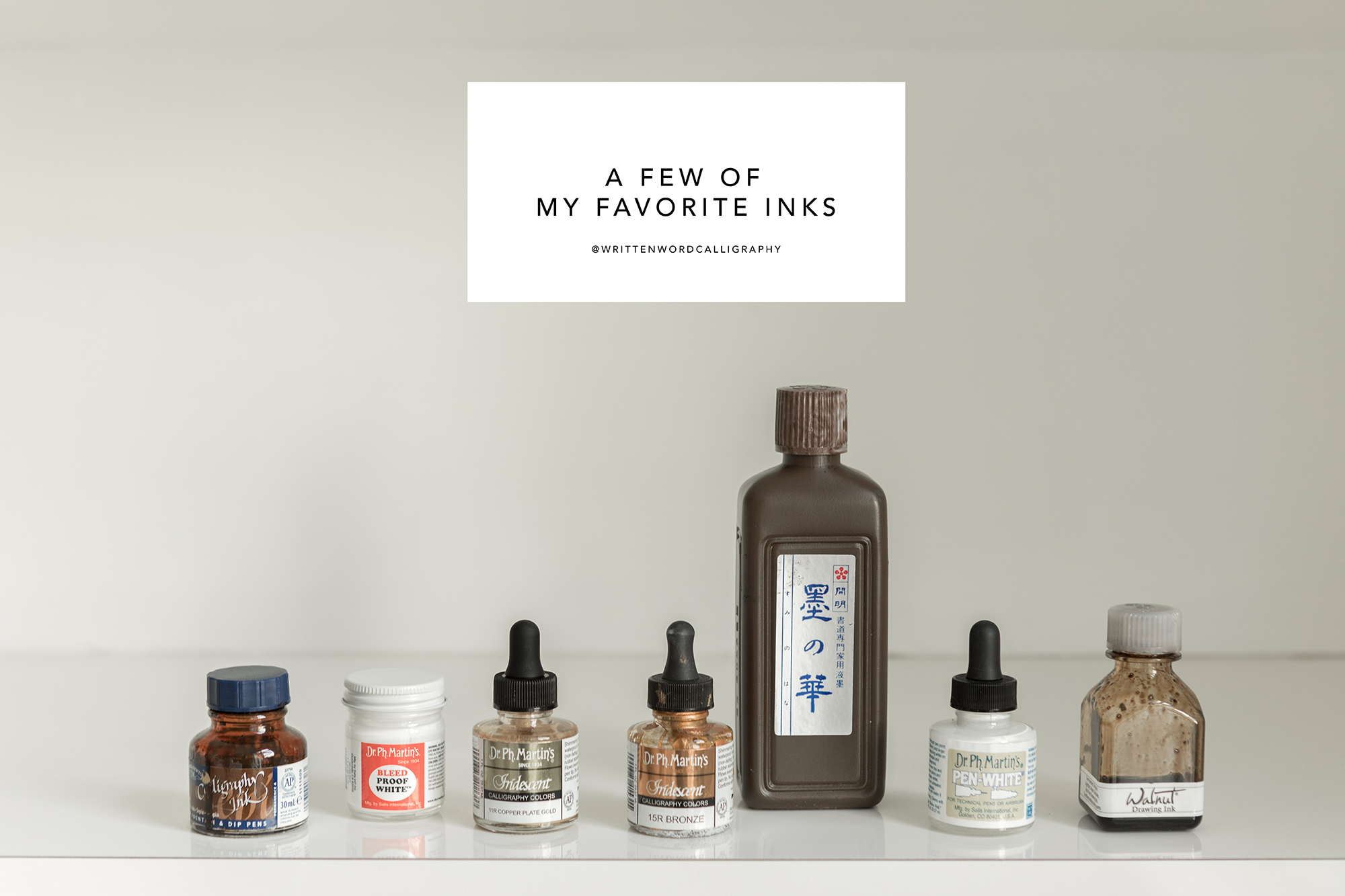 My Favorite Inks for Calligraphy – Written Word Calligraphy and Design